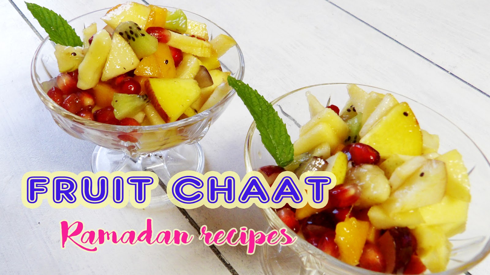 Healthy Fruit Chaat | Ramadan Recipes | Hungry for Goodies