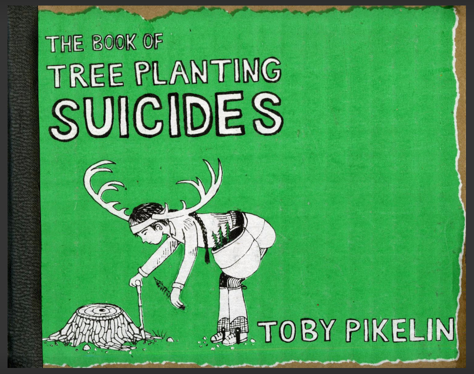 "From the Ridiculous to the Sublime": Canadian Tree Planting Books