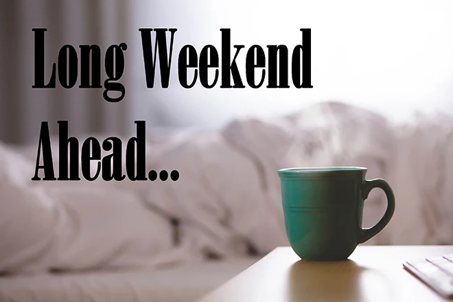 Long Long Weekend | Blog Sihatimerahjambu