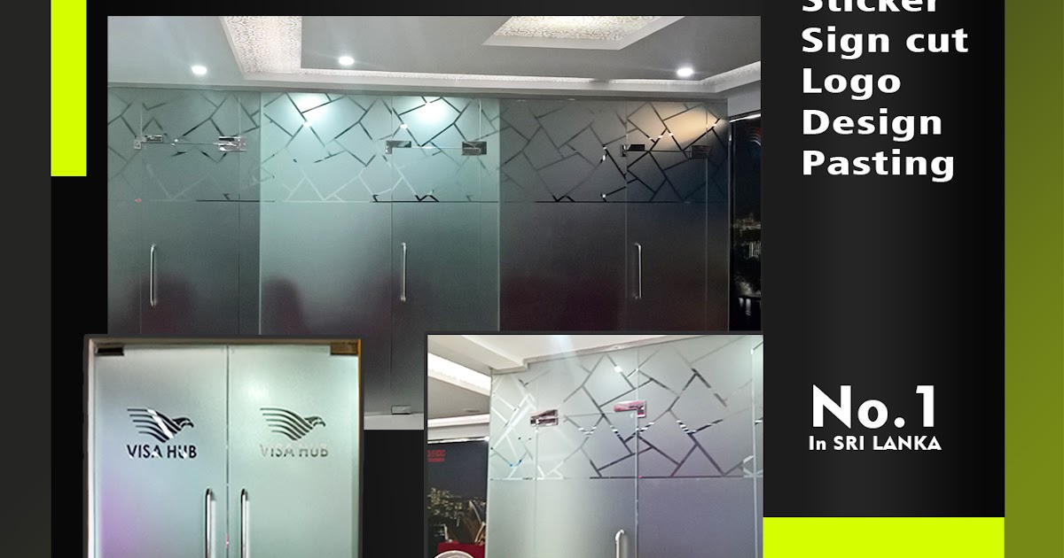 Sand Blast Sticker | Pasting in Sri Lanka - Lanka Advertising