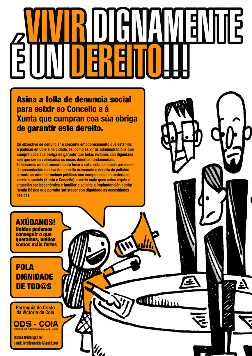 Vivir dignamente é un dereito! é unha campaña de denuncia social para ...