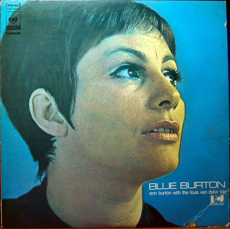 ENTRE MUSICA: ANN BURTON With THE LOUIS VAN DYKE TRIO - Blue Burton (1967)