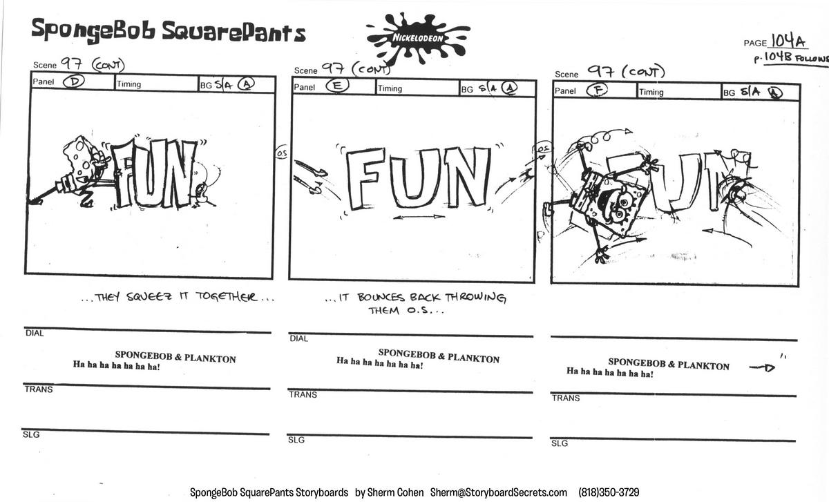 Sherm Cohen Storyboard Artist: SpongeBob Storyboards: The FUN Show