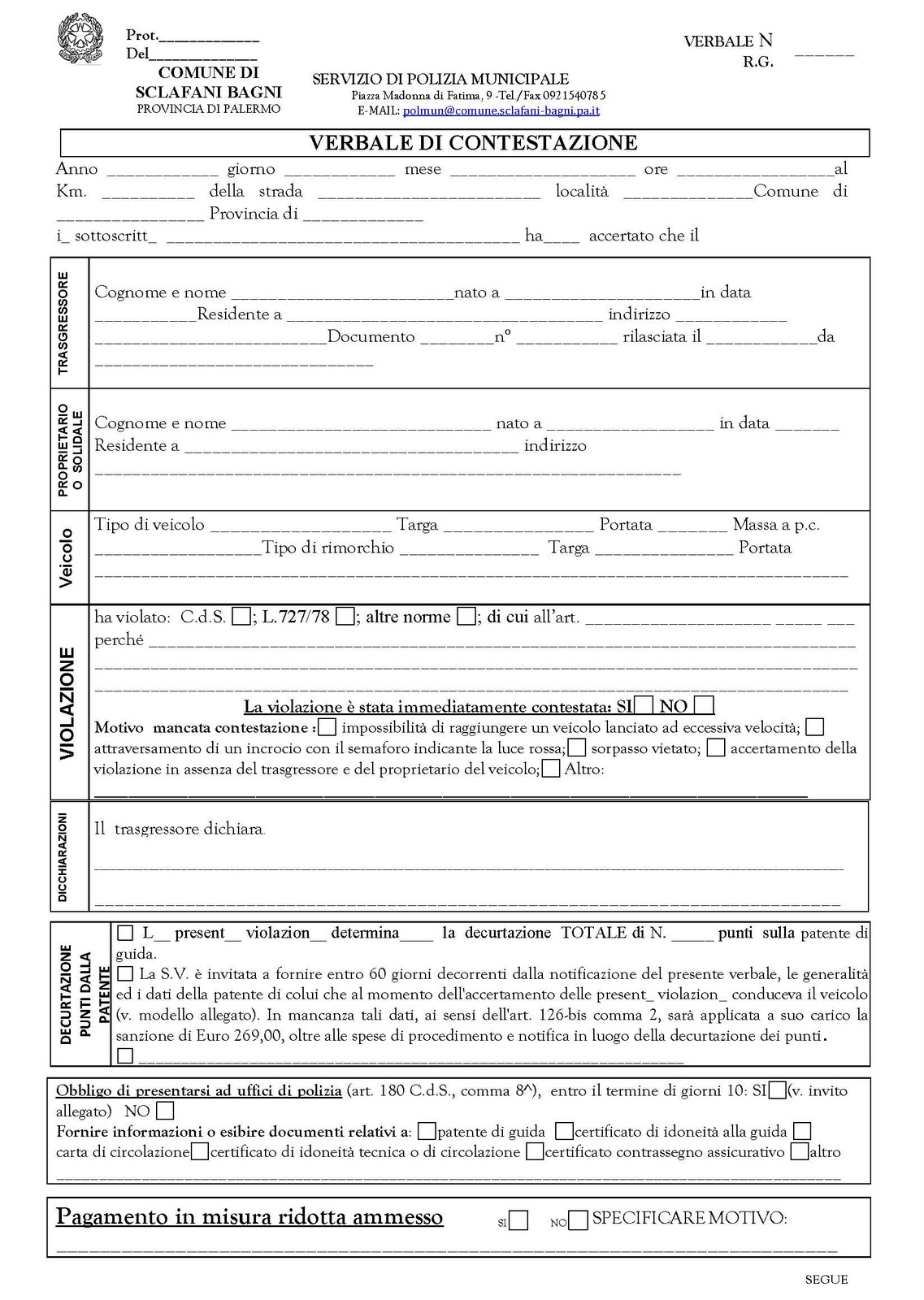 Per chi fosse interessato, ho predisposto un modello di verbale in pdf ...