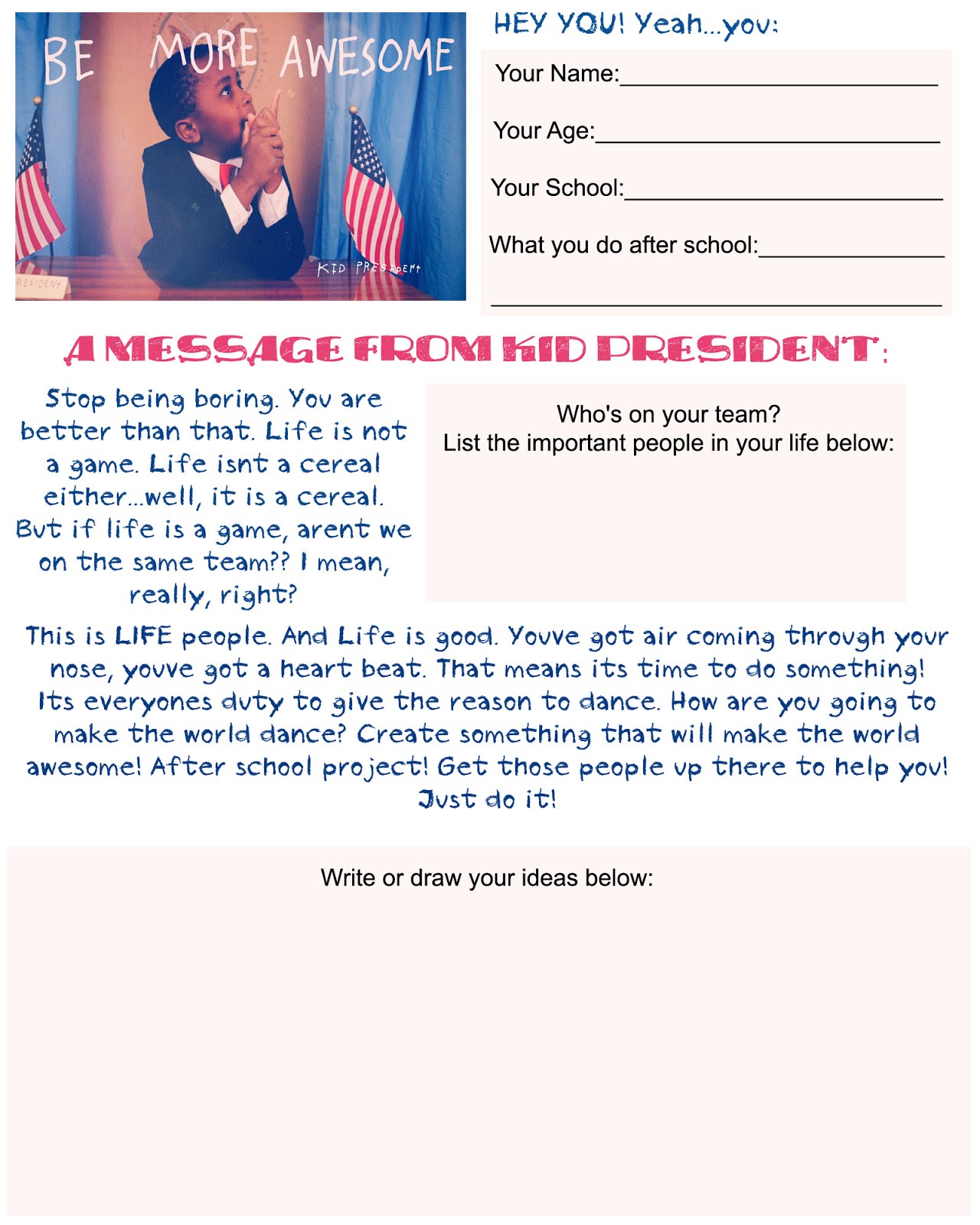 Alluem Kids: A Pep Talk from Kid President to You