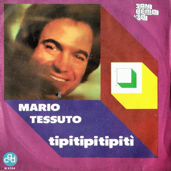 i 45 giri: Mario Tessuto, Tipitipitì