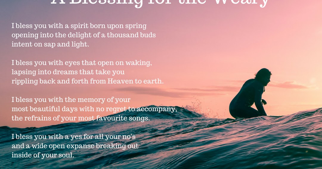 Prayers on the Wing: A Blessing for the Weary