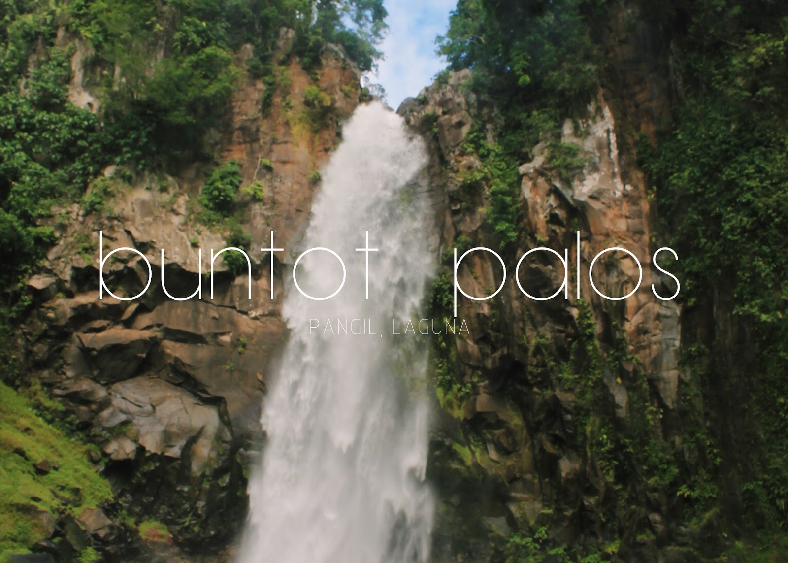 BUNTOT PALOS, LAGUNA: Day Trip Hiking Itinerary and Budget — RAESCAPE