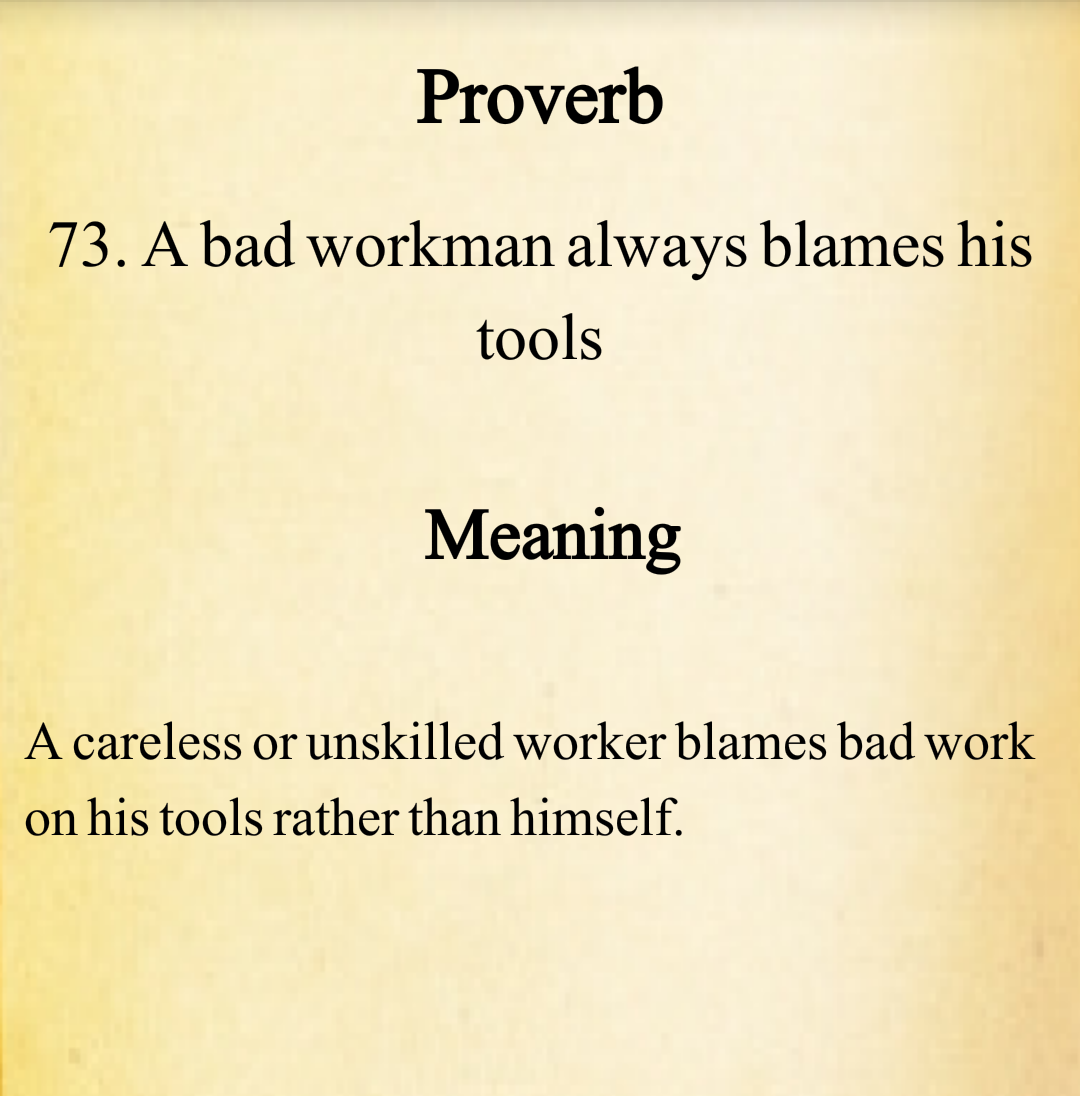 DIL KI DUNYA: a bad workman always blames tools English, PROVERBS, with ...