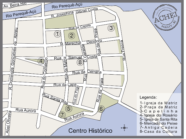 ACHEI Paraty - O que vale a pena conhecer em Paraty - RJ: Centro Histórico