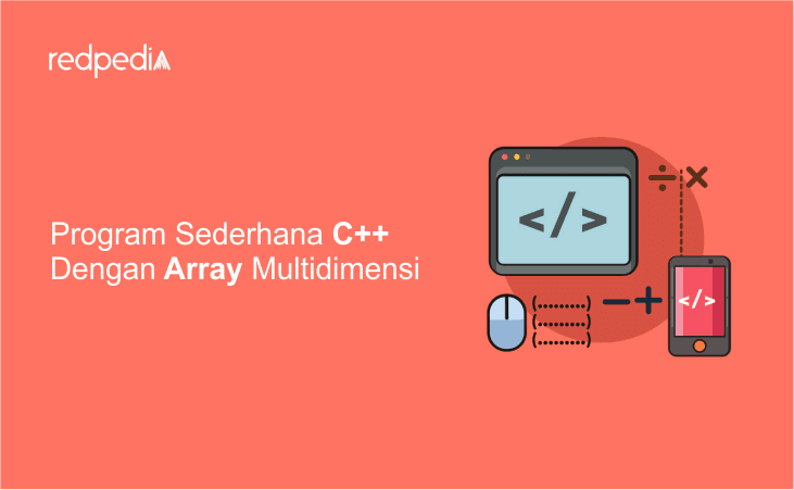 Program C++ Array Multidimensi Matriks 10x10 - REDpedia