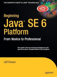 Beginning Java SE 6 platform from novice to professional | JAVAbyNATARAJ