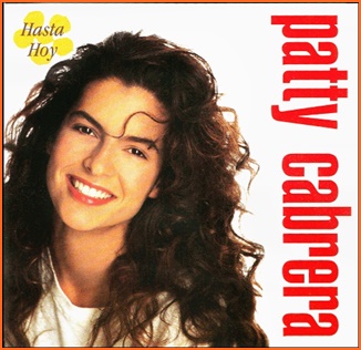 Paraiso das Raridades: Patty Cabrera - Hasta Hoy 1994