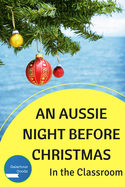 Galarious Goods: An Aussie Night Before Christmas in the Classroom ...