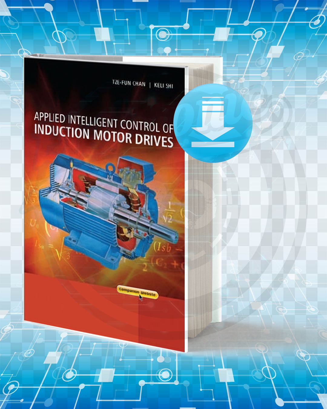 Download Applied Intelligent Control of Induction Motor Drives pdf.
