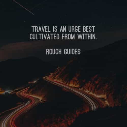 50 Vacation quotes that will inspire you to take a break