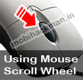 Use of Mouse Scroll Wheel in web Browsing ~ Mobihackman