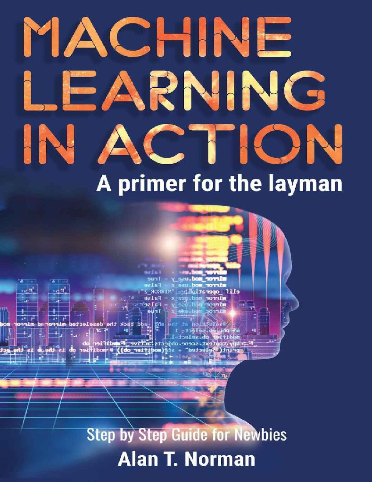 Chia Sẻ Ebook Machine Learning in Action - Hướng Dẫn Từng Bước Cho Người Mới | Nhà Sách Tin Học