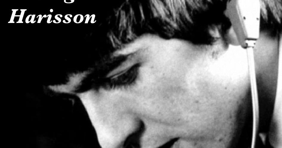 George Harrison Άγγλος κιθαρίστας των The Beatles 1943-2001 - Η ΔΙΑΔΡΟΜΗ