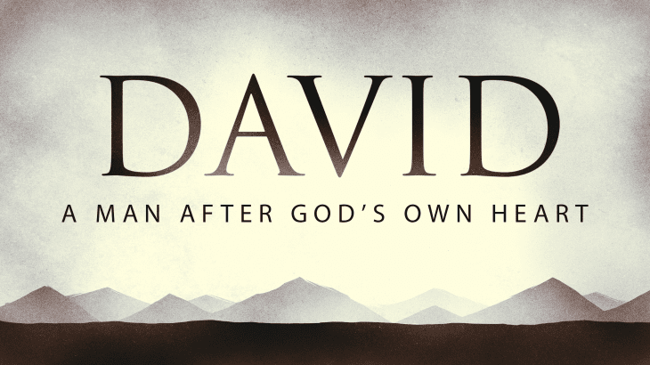 Biblical Studies, Commentaries and Poems: David, The man After God's own Heart