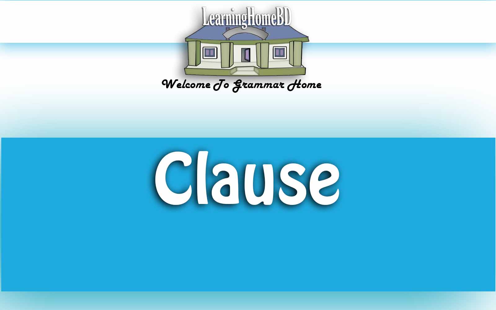 Clause - Rapid Grammar