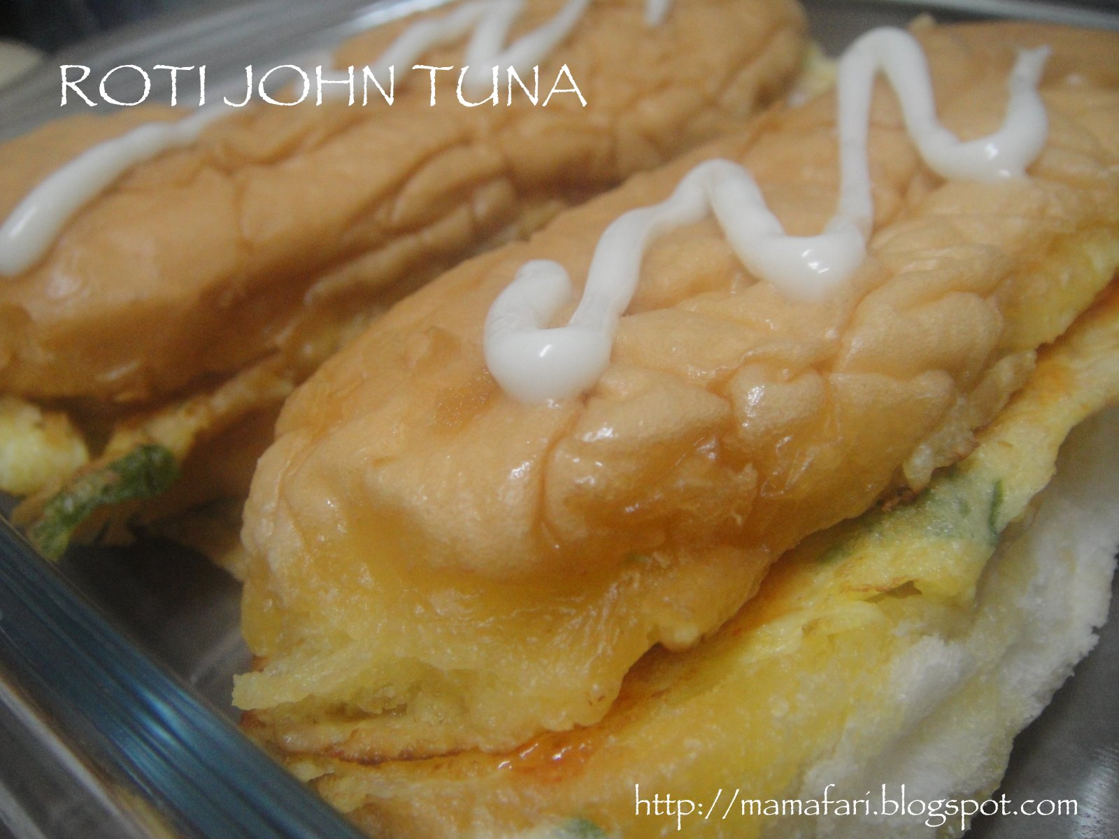 MAMA IS COOKING...: ROTI JOHN TUNA