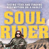 A Story is a Promise Blog: Soul Rider, Facing Fear and Finding ...