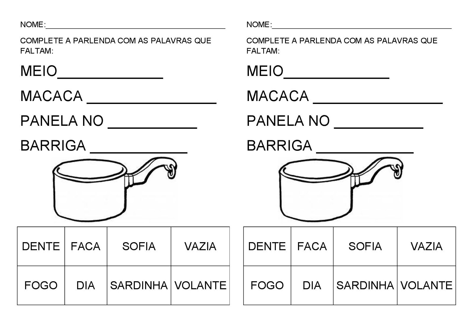 1º ano Macaca Sofia repassando