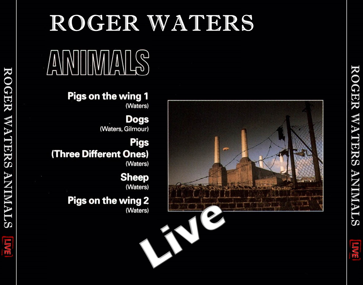 PINK FLOYD: Roger Waters ANIMALS "LIVE"