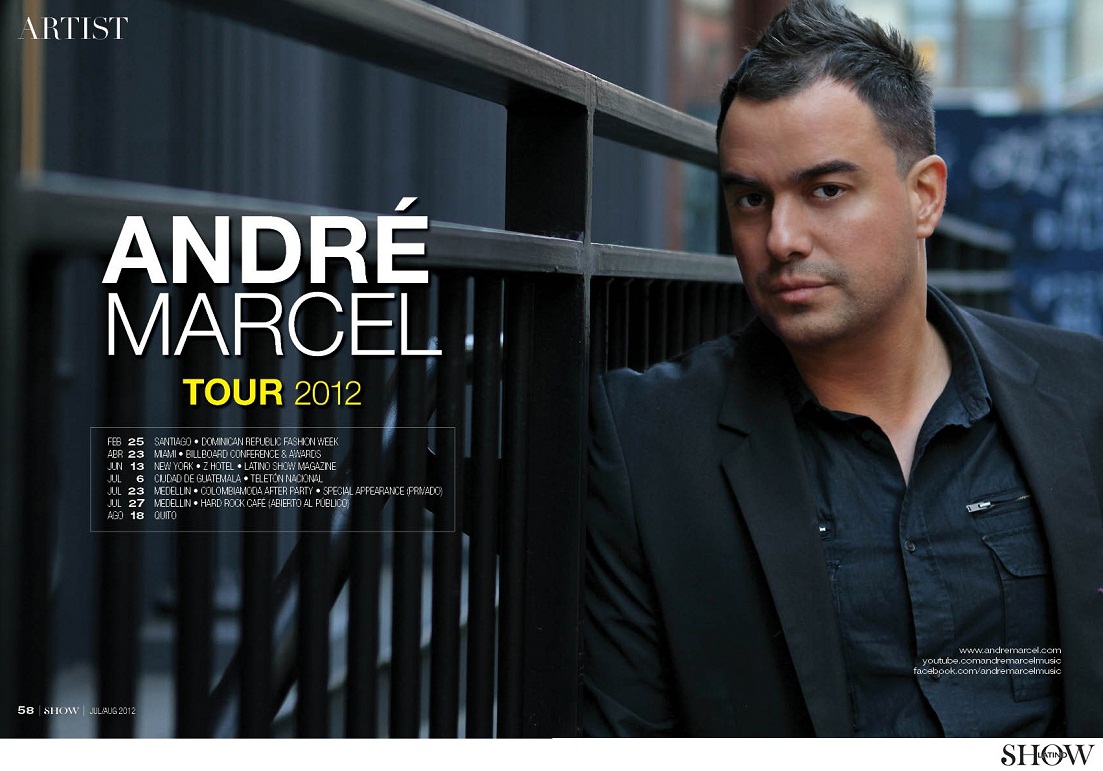 LATINO SHOW MAGAZINE: ANDRE MARCEL
