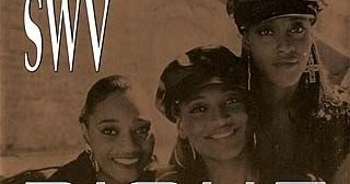 The Soul Vendor: SWV - Right Here 1993