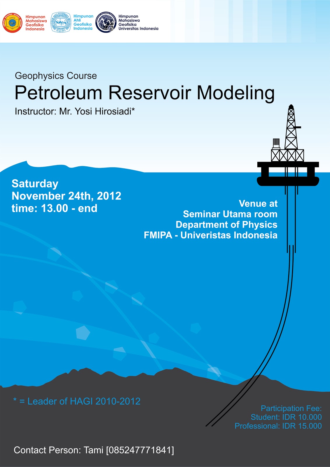 Petroleum Reservoir Modeling ~ Himpunan Mahasiswa Geofisika