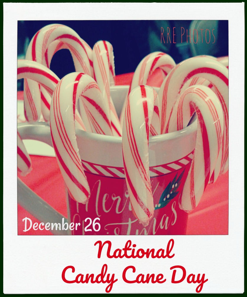 RRE Tribe & You: December 26: National Candy Cane Day
