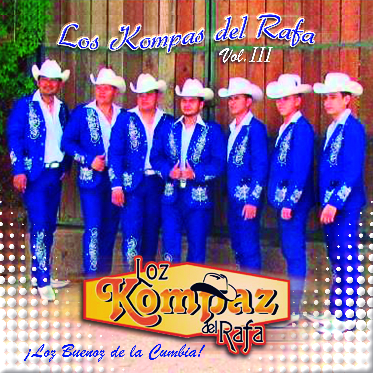 BANDA SONORA: LOS KOMPAZ DEL RAFA - EN VIVO DICIEMBRE VOL. 3 (2016)