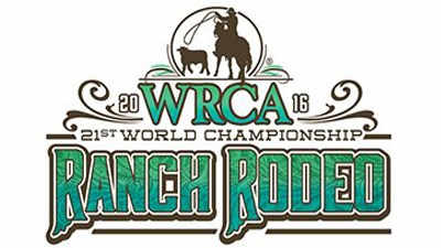 THE WESTERNER: 21st Annual WRCA World Championship Ranch Rodeo returns ...