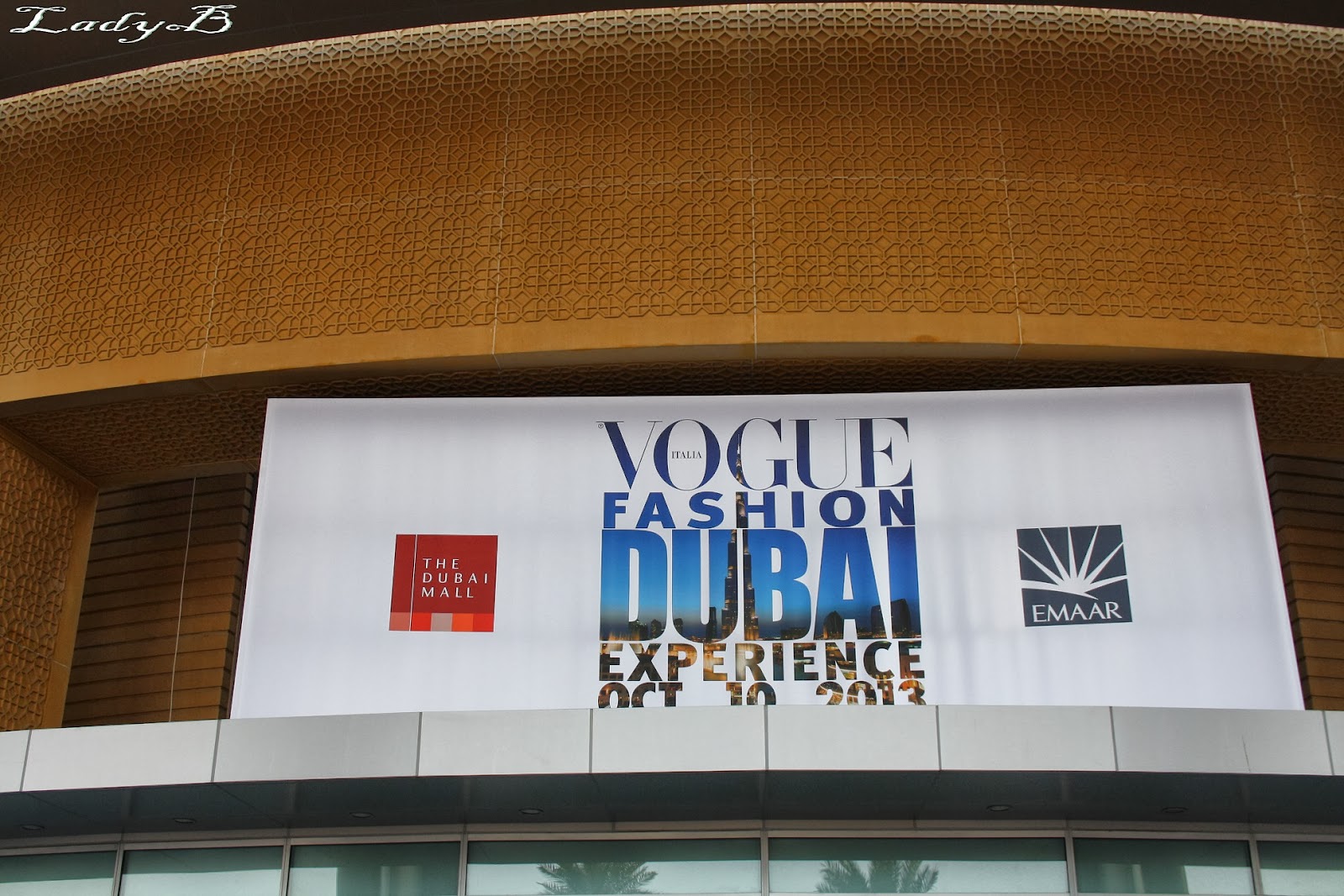 Vogue Fashion Dubai Experience | LadyB WonderLand