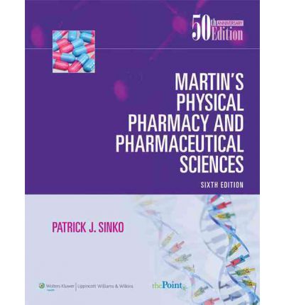 physical pharmacy by Martin's sixth edition free pdf