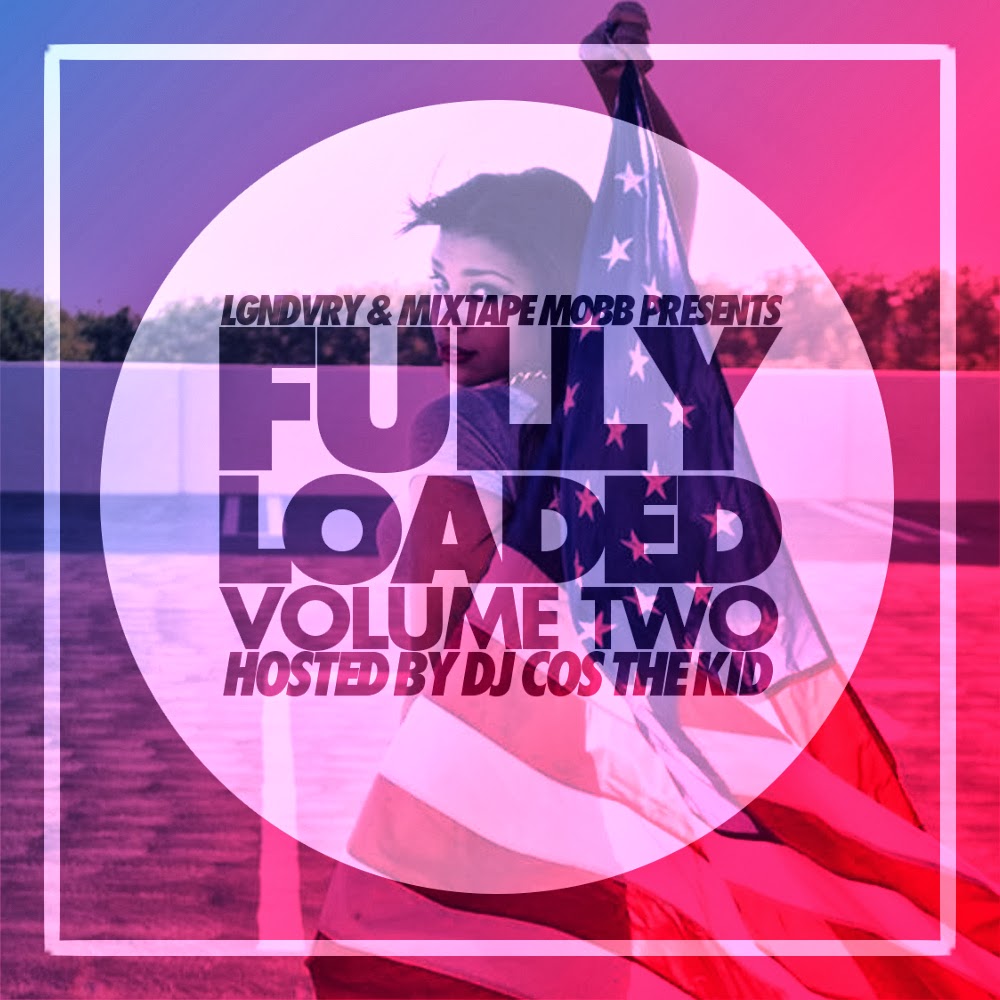 Bay Area Compass: New Music: Fully Loaded Vol. 2 Mixtape by DJ Cos The Kid