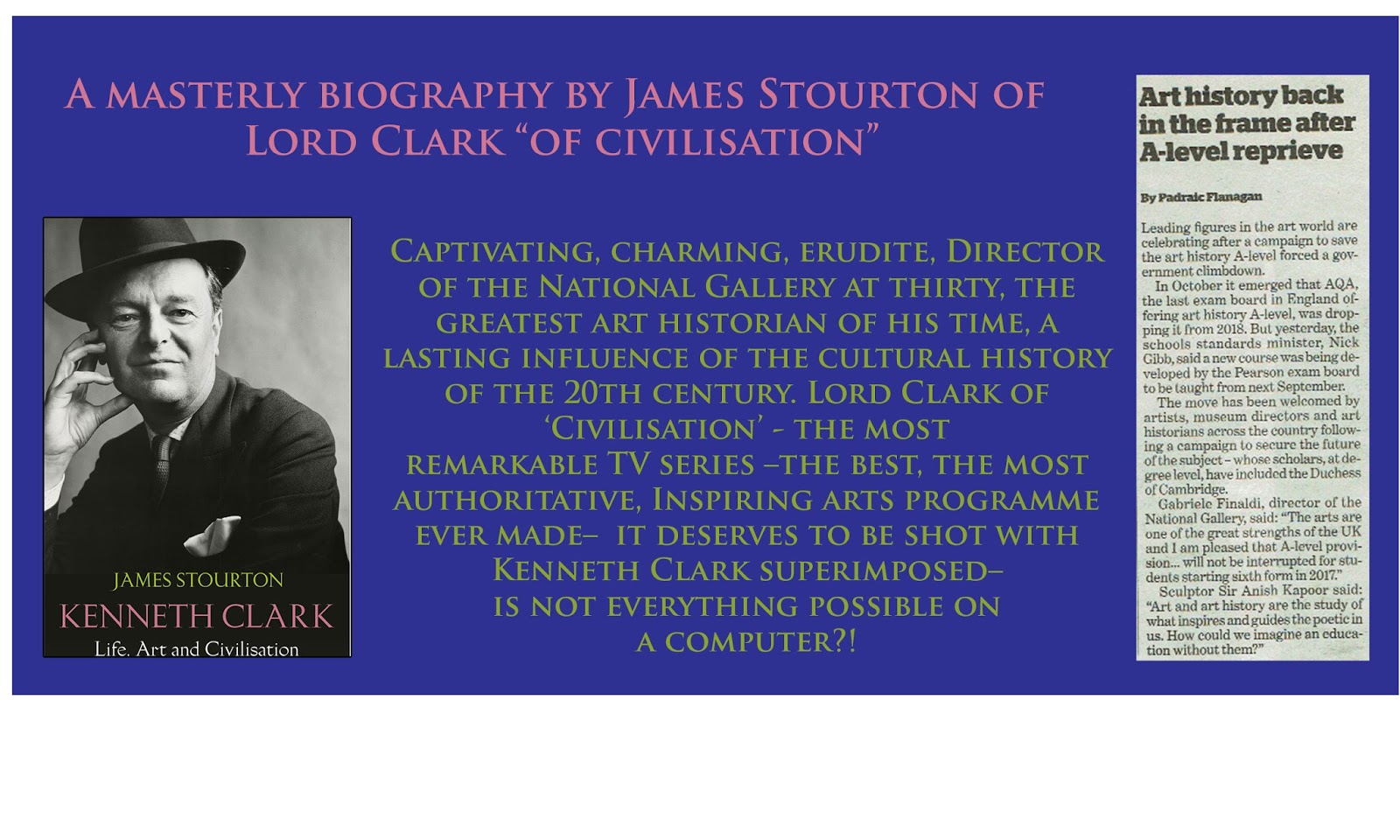 JOHN STEFANIDIS: COMMENT: Lord Clark "of Civilisation"- by James Stourton
