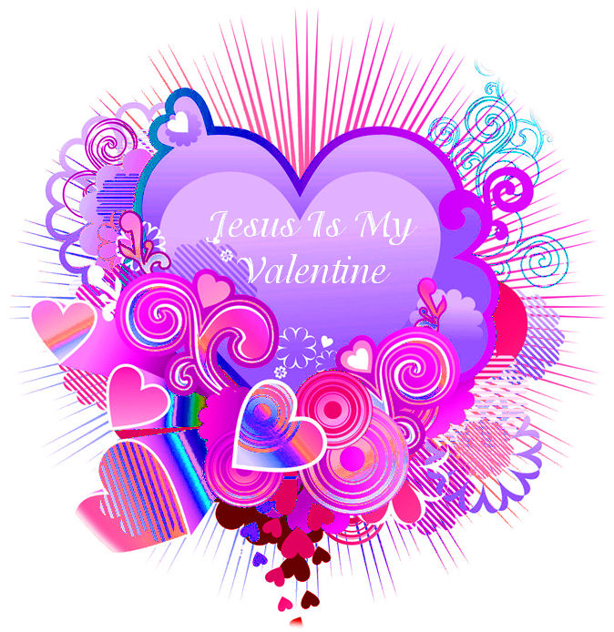 Christian Images In My Treasure Box Jesus Is My Valentine