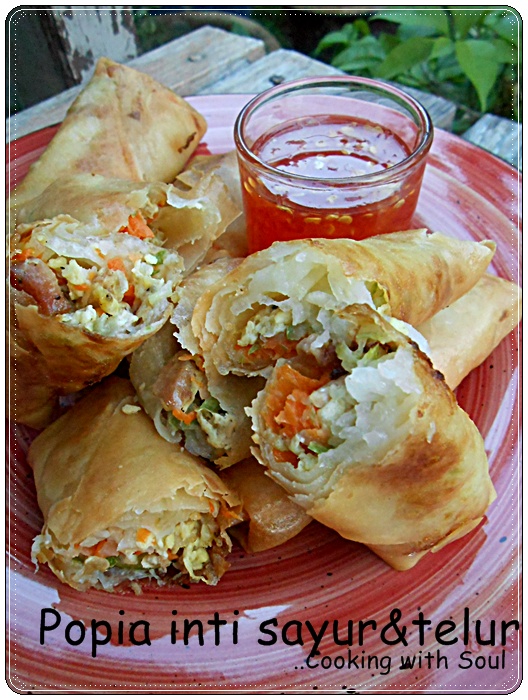 ..Cooking with soul.....: POPIA INTI SAYUR &TELUR