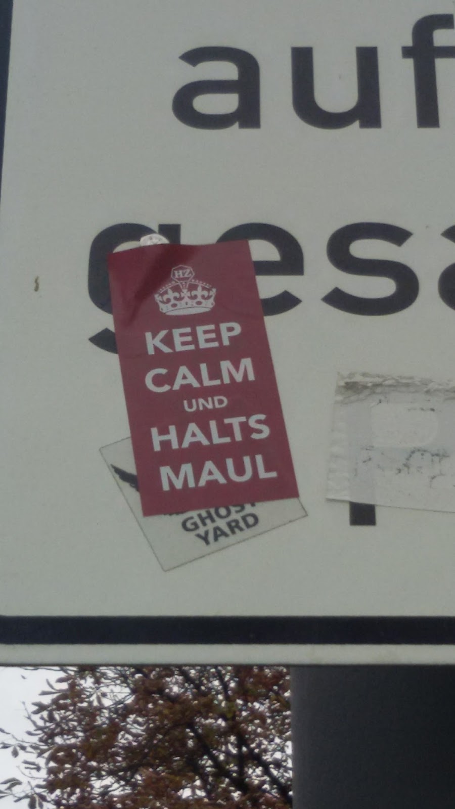 Streetart und urbane Kommunikation in München: Keep Calm