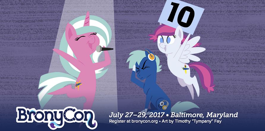 Equestria Daily - MLP Stuff!: BronyCon's Talent show Applications Open
