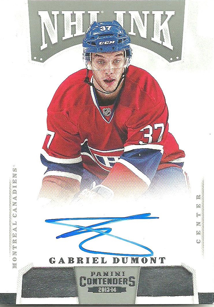 Hell's Valuable Collectibles: Gabriel Dumont Autograph Card