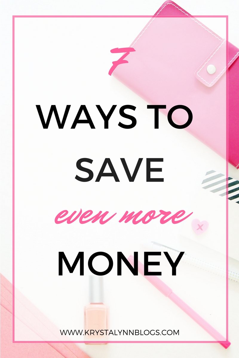 7 Ways to Save Even More Money