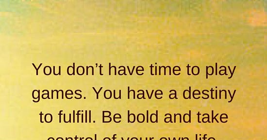 You don’t have time to play games - Joel Osteen Quote