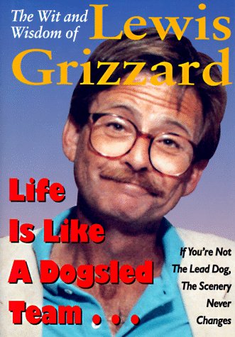 DinkNeSmith.com: Lewis Grizzard enjoyed pushing buttons, poking fun