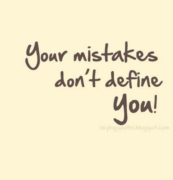 you-mistakes-dont-define-you-nineimages