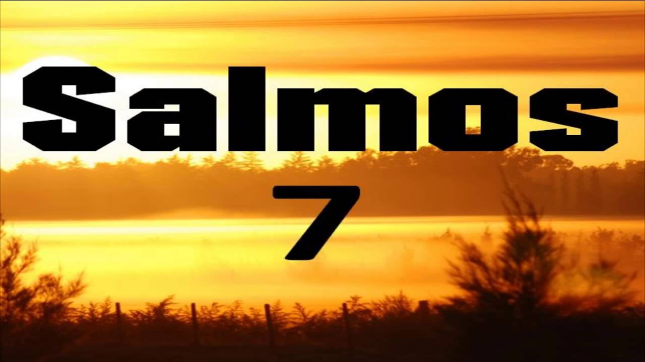 Salmo 7 - Salmos
