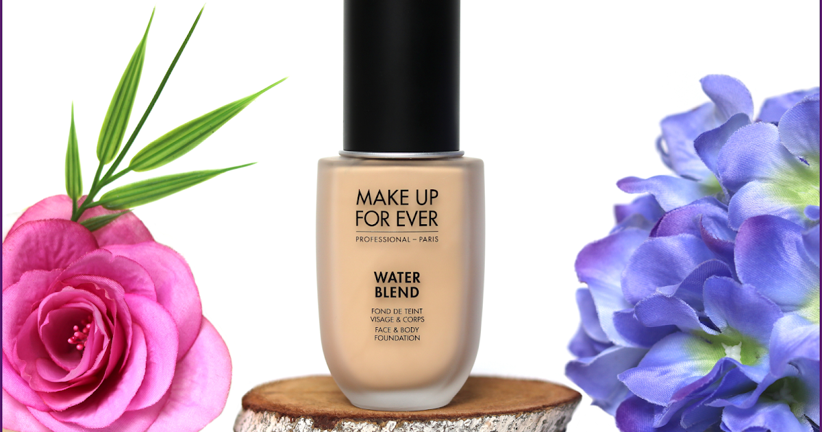 Water Blend - Make Up For Ever : le fond de teint invisible ...